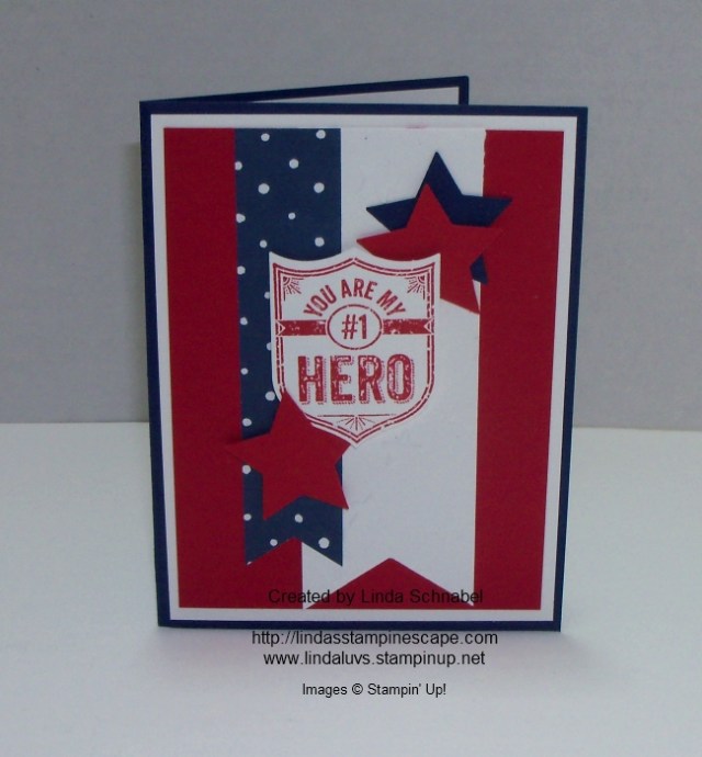 My Hero Recap … | Linda's Stampin' Escape
