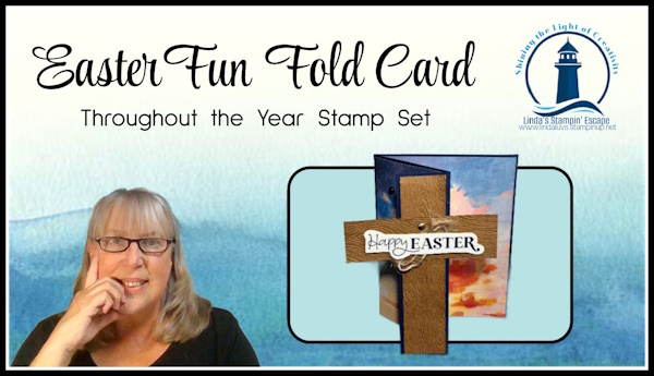 Fun Fold Friday: Easter Card with a Cross | Linda's Stampin' Escape